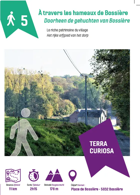 Balade à pied à la découverte de Bossière - Terra Curiosa